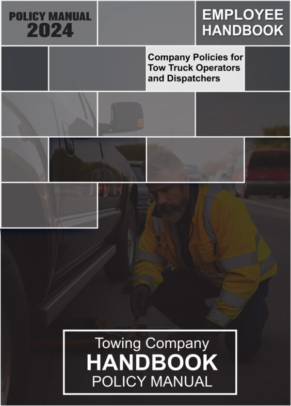 Towing Company Employee Handbook | Tow Company Marketing